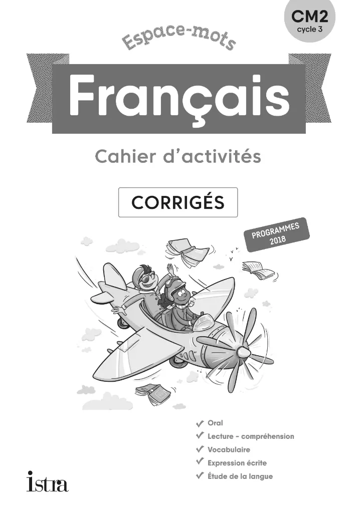 Espace-Mots Français CM2 - Corrigés C.A | eduplus